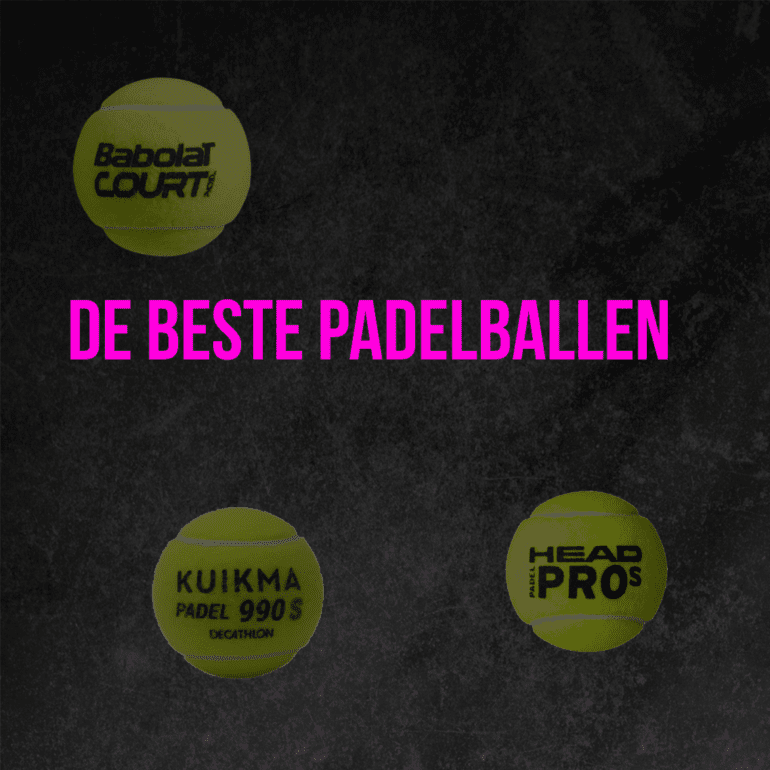 De top 3 beste padelballen 2024 - PadelProf